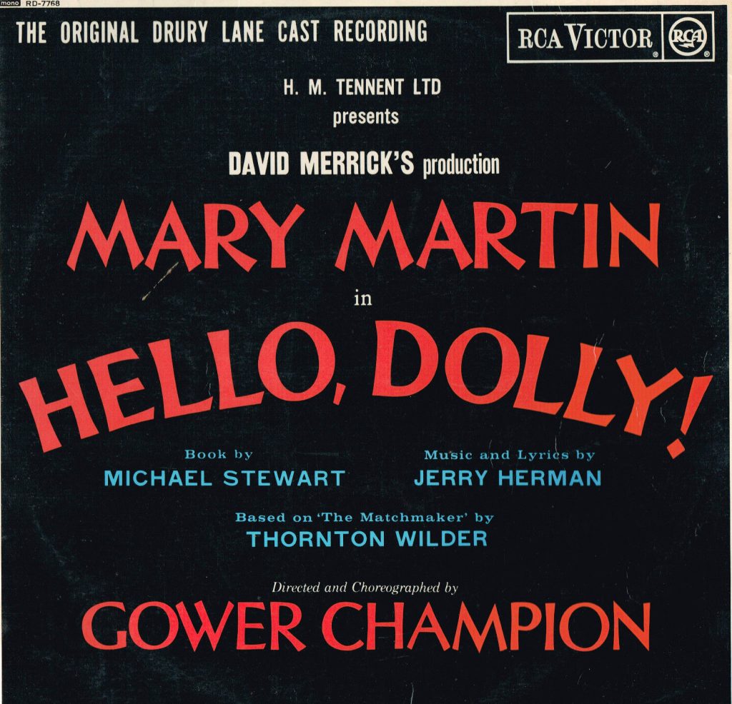 Hello, Dolly! – Mary Martin on CDR – Footlight